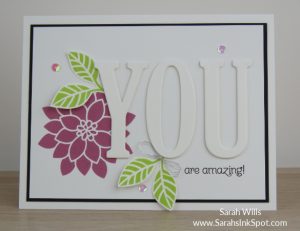 Stacking die cut letters is amazing… – Sarahs Ink Spot